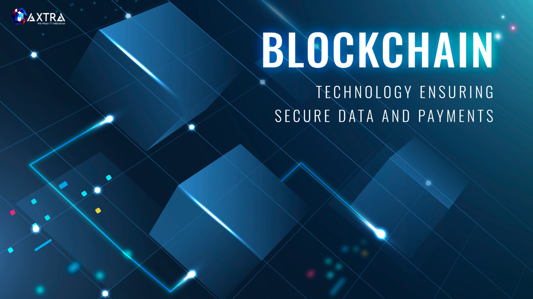 Blockchain: The Solution to Inefficient KYC Process | MAXTRA