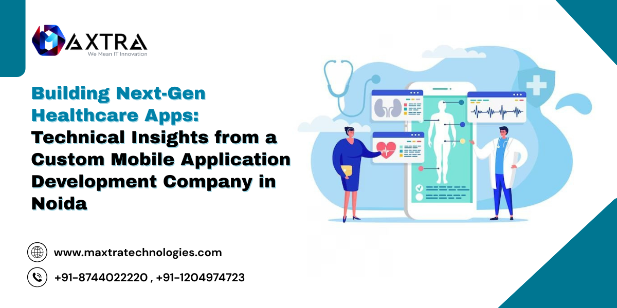 Mobile Application Development Company in Noida | Maxtra